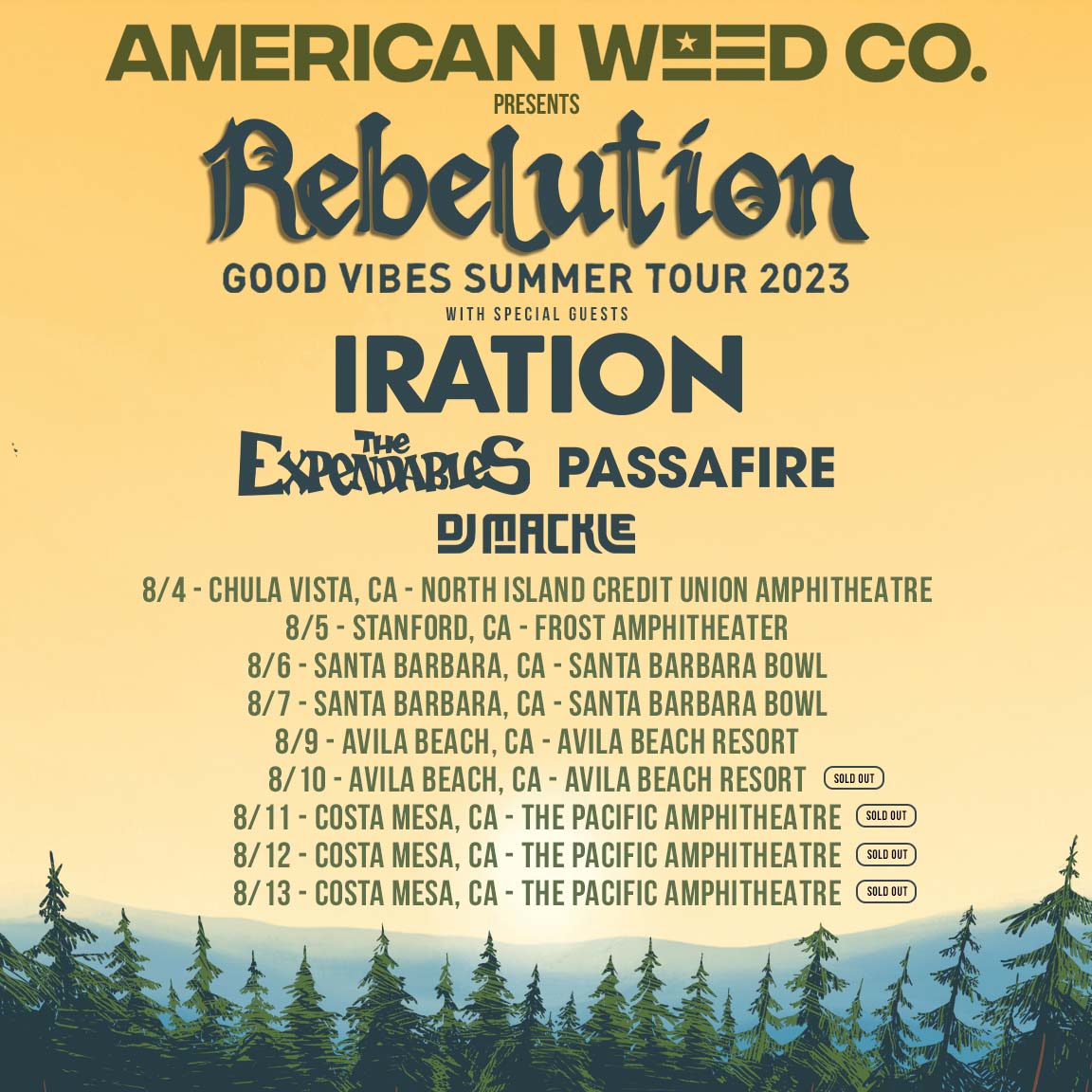 The Good Vibes Tour – American Weed Company